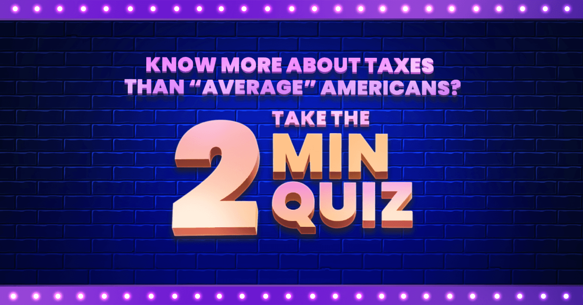 Tax Literacy Quiz
